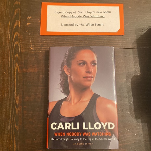 Other | Signed Copy Of Carli Lloyd Book When Nobody Was Watching | Poshmark